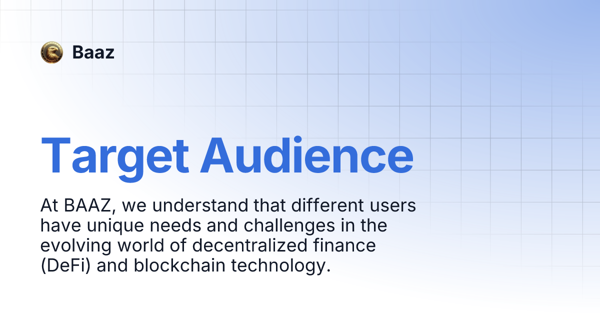 Target Audience | Baaz